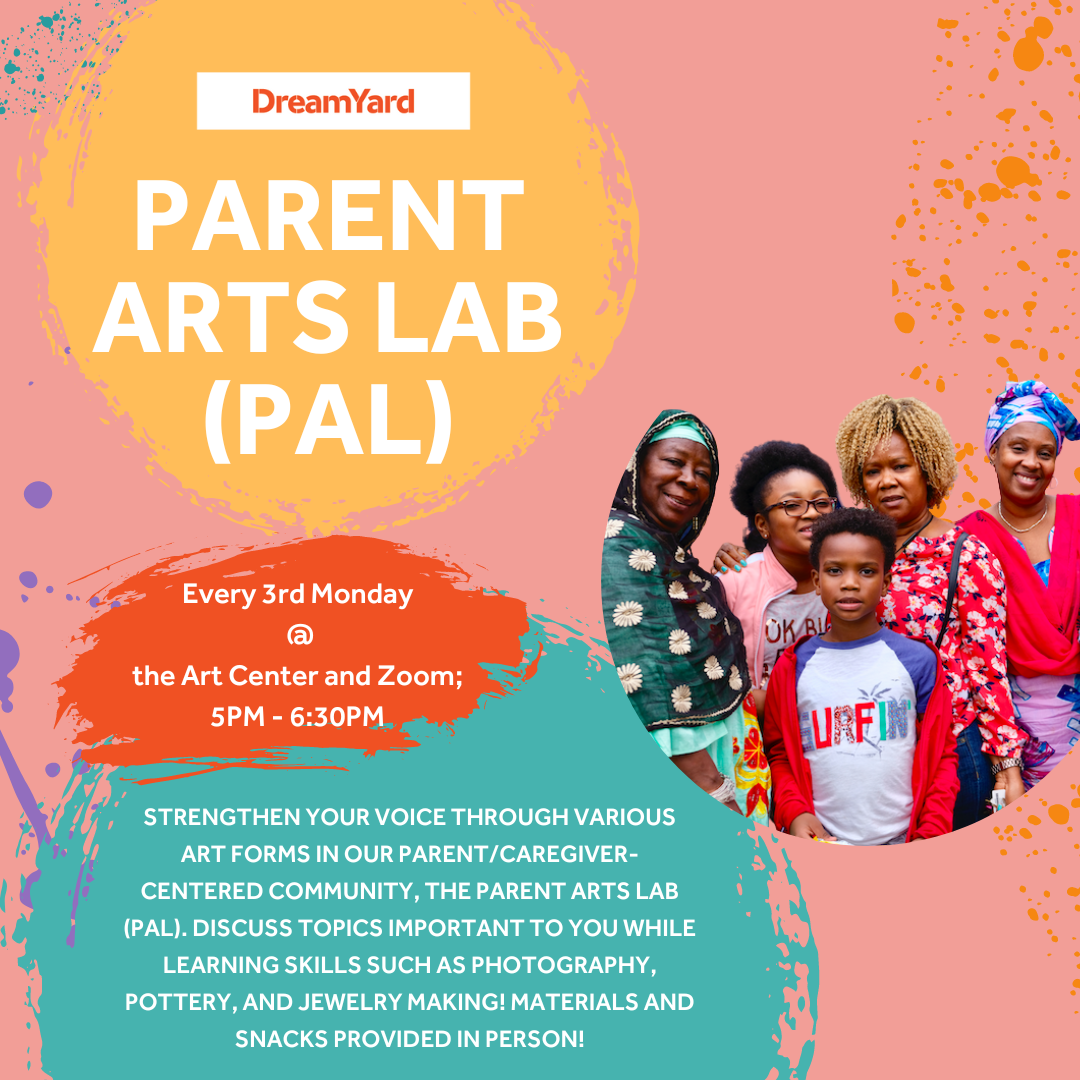 COSI: Parent Arts Lab - DreamYard